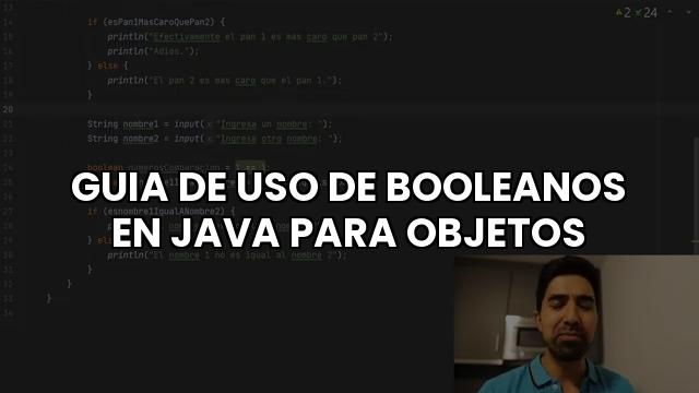 Guia De Uso De Booleanos En Java Para Objetos